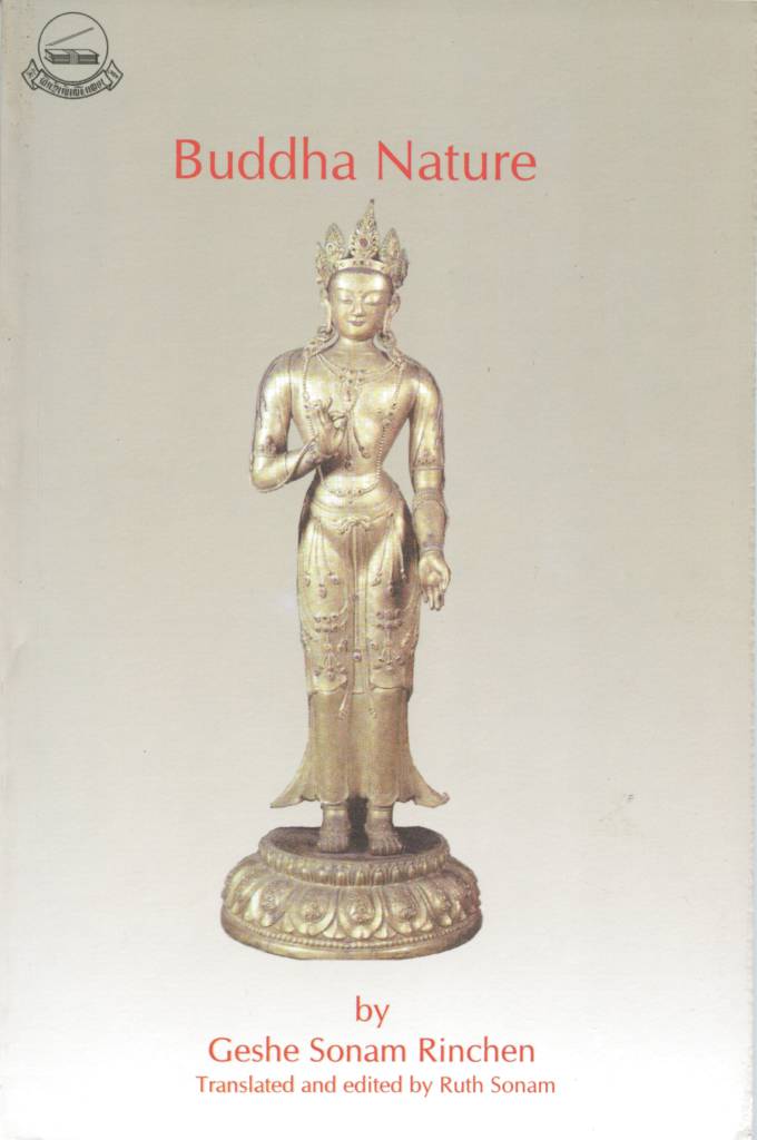 Buddha Nature (Geshe Sonam Rinchen) - Buddha-Nature
